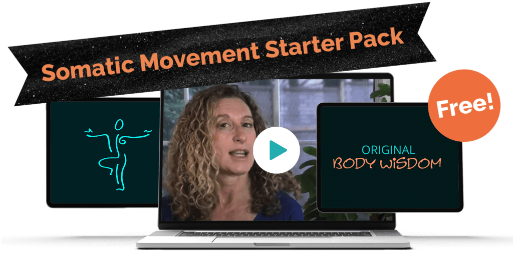 Somatic Movement Therapy for Trauma, Grief and Loss - Original Body Wisdom